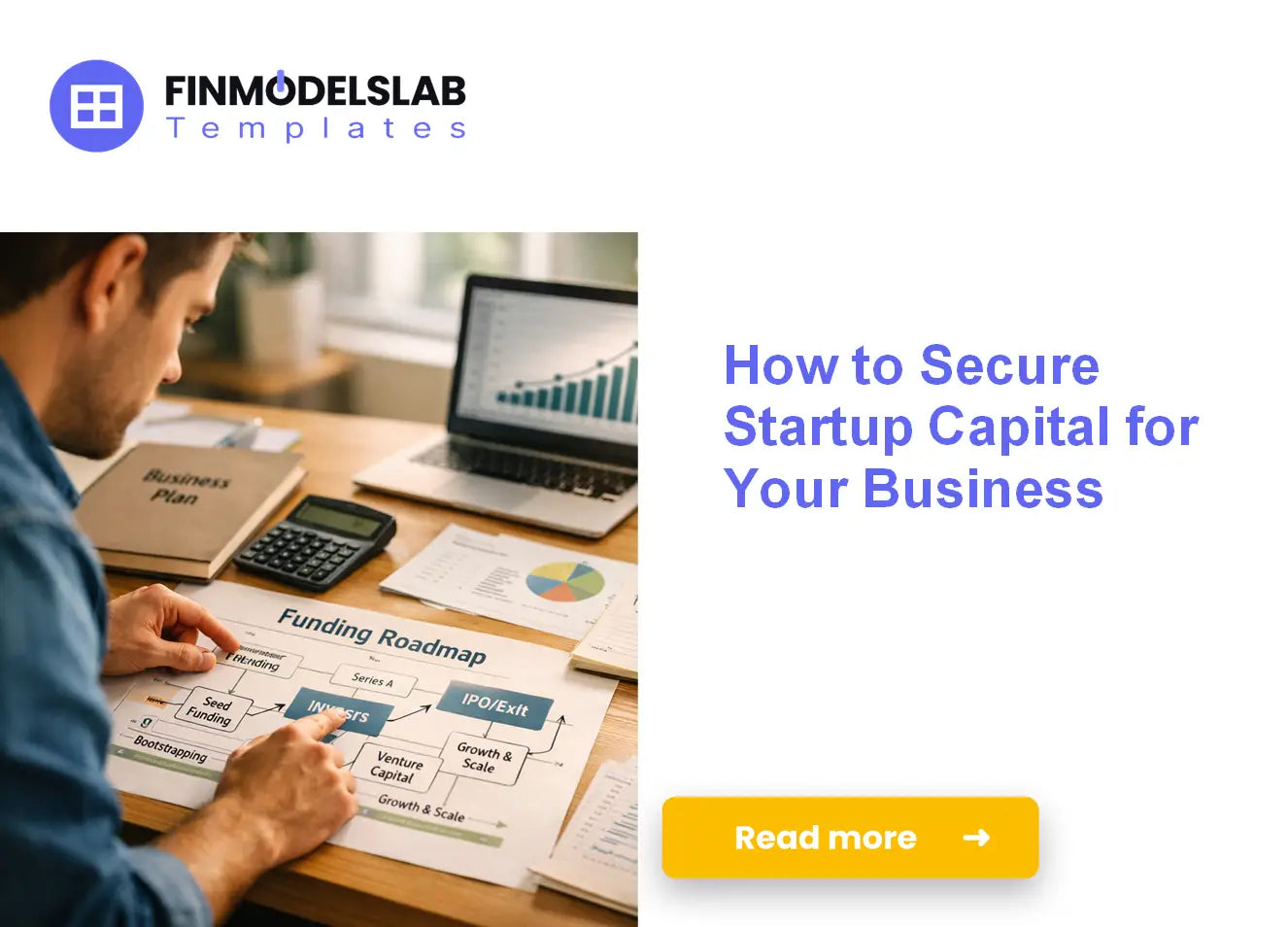 Secure Startup Capital for Your Business with These 7 Simple Steps