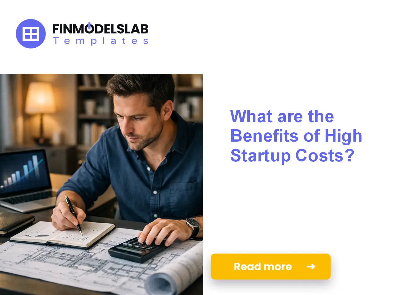 Ignite Your Business with High Startup Costs - Here's How
