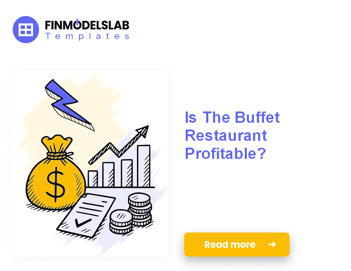 7 Ways to Boost Buffet Restaurant Profit Margin to 40%;