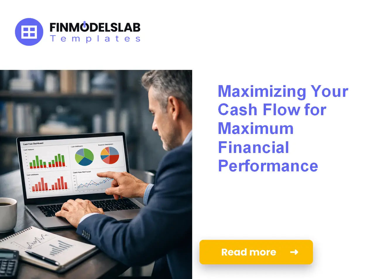 7 Tips to Maximize Your Cash Flow for Maximum Financial Performance