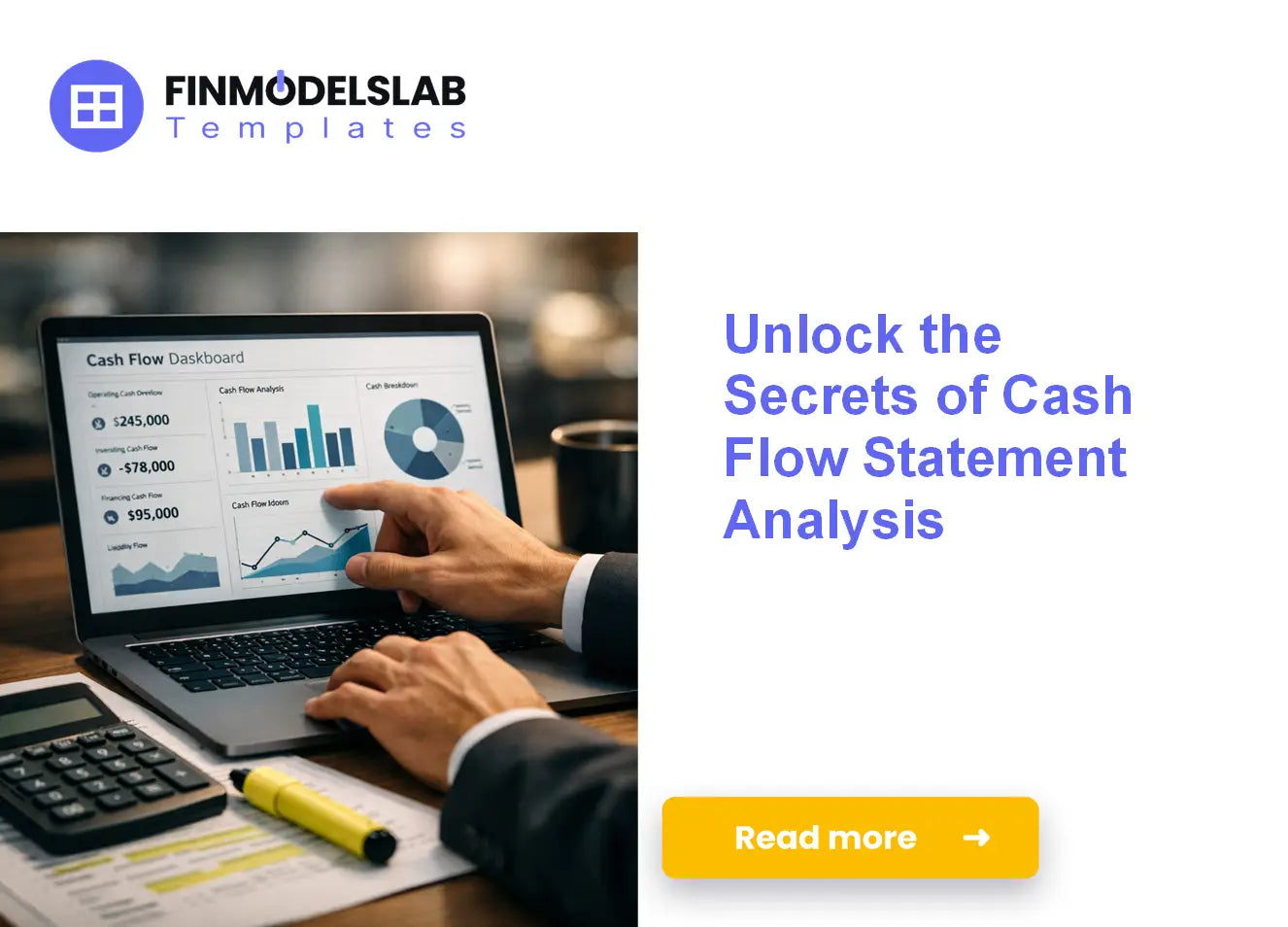 Analyzing Your Cash Flow Statement to Unlock Business Insights