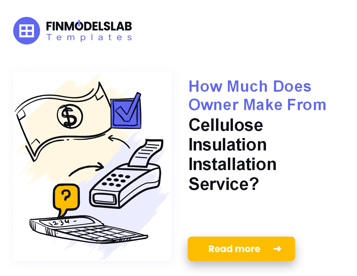 Cellulose Insulation Owner Income: $85K to $400K+
