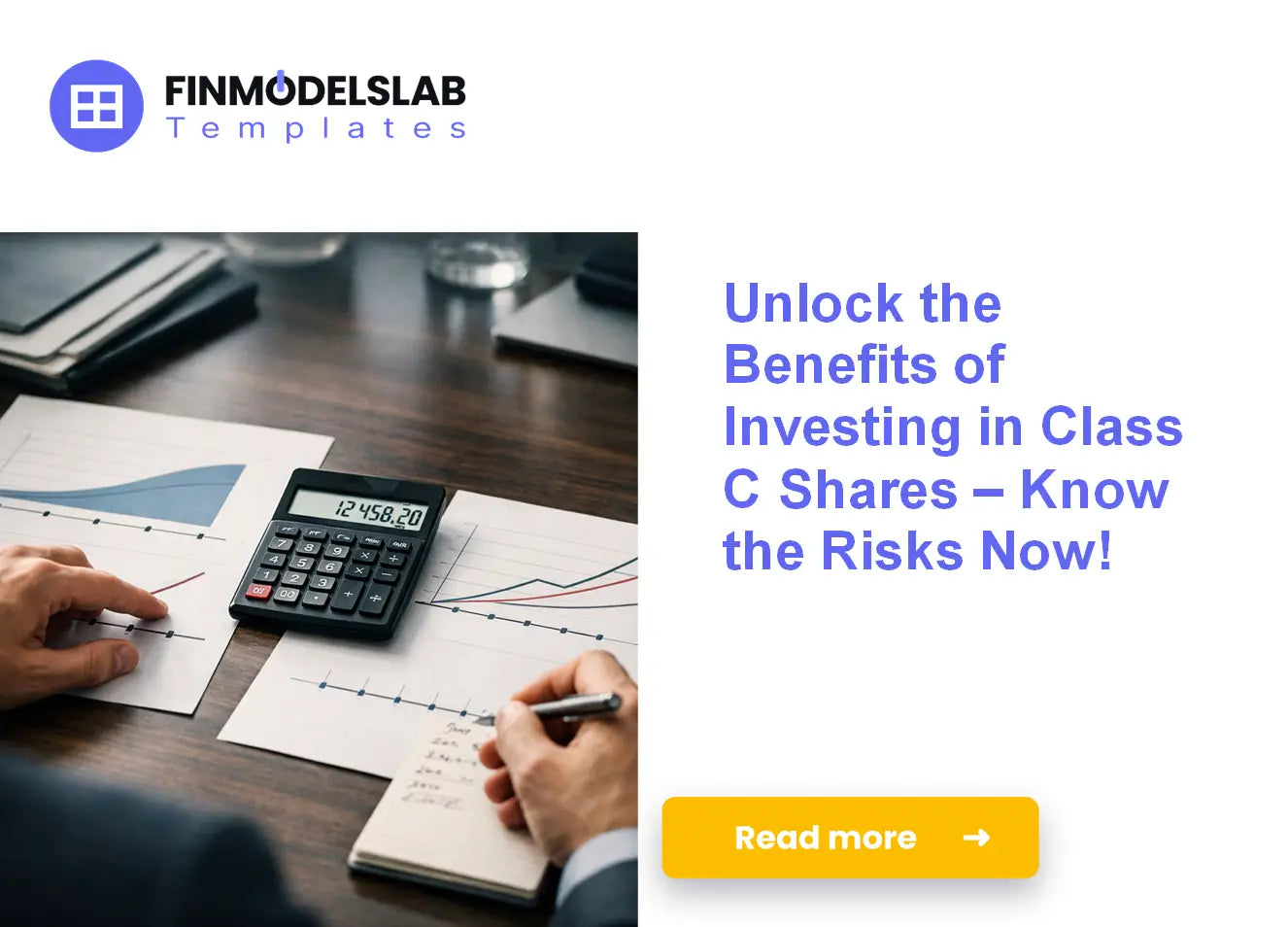 Make the Most of Your Investment with Class C Shares – Understand the ...