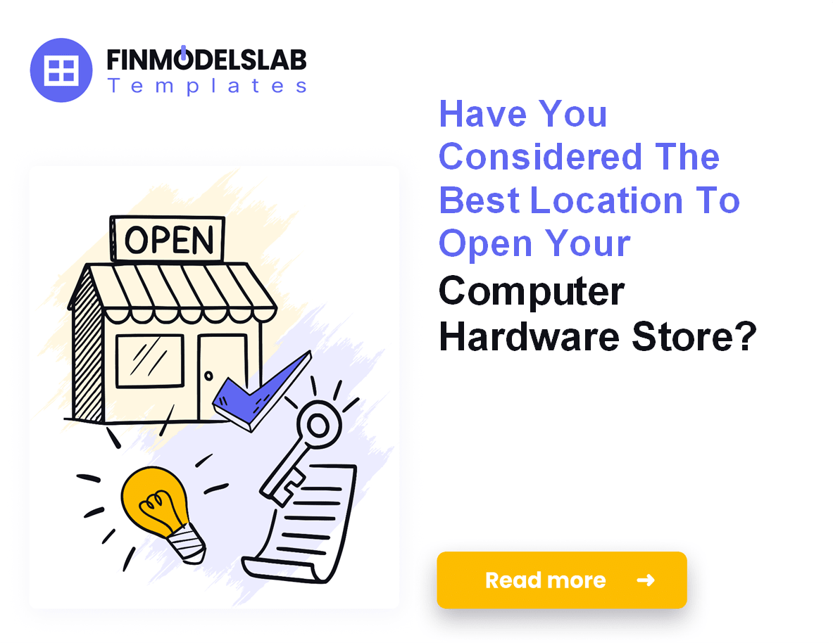 Launch a Computer Hardware Store: Costs, Plan, and Breakeven;