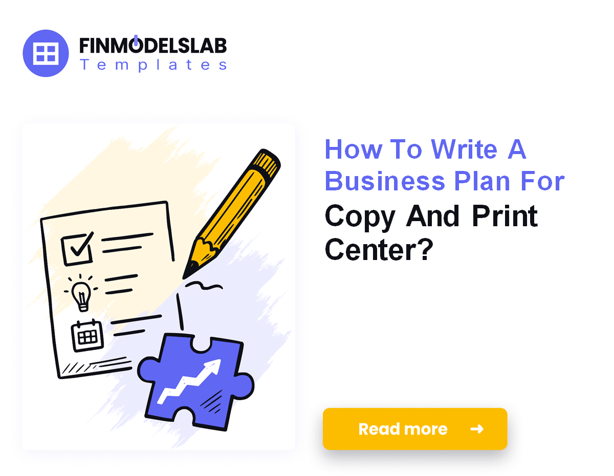 Write a Copy and Print Center Plan: 7 Steps, 5-Year Forecast