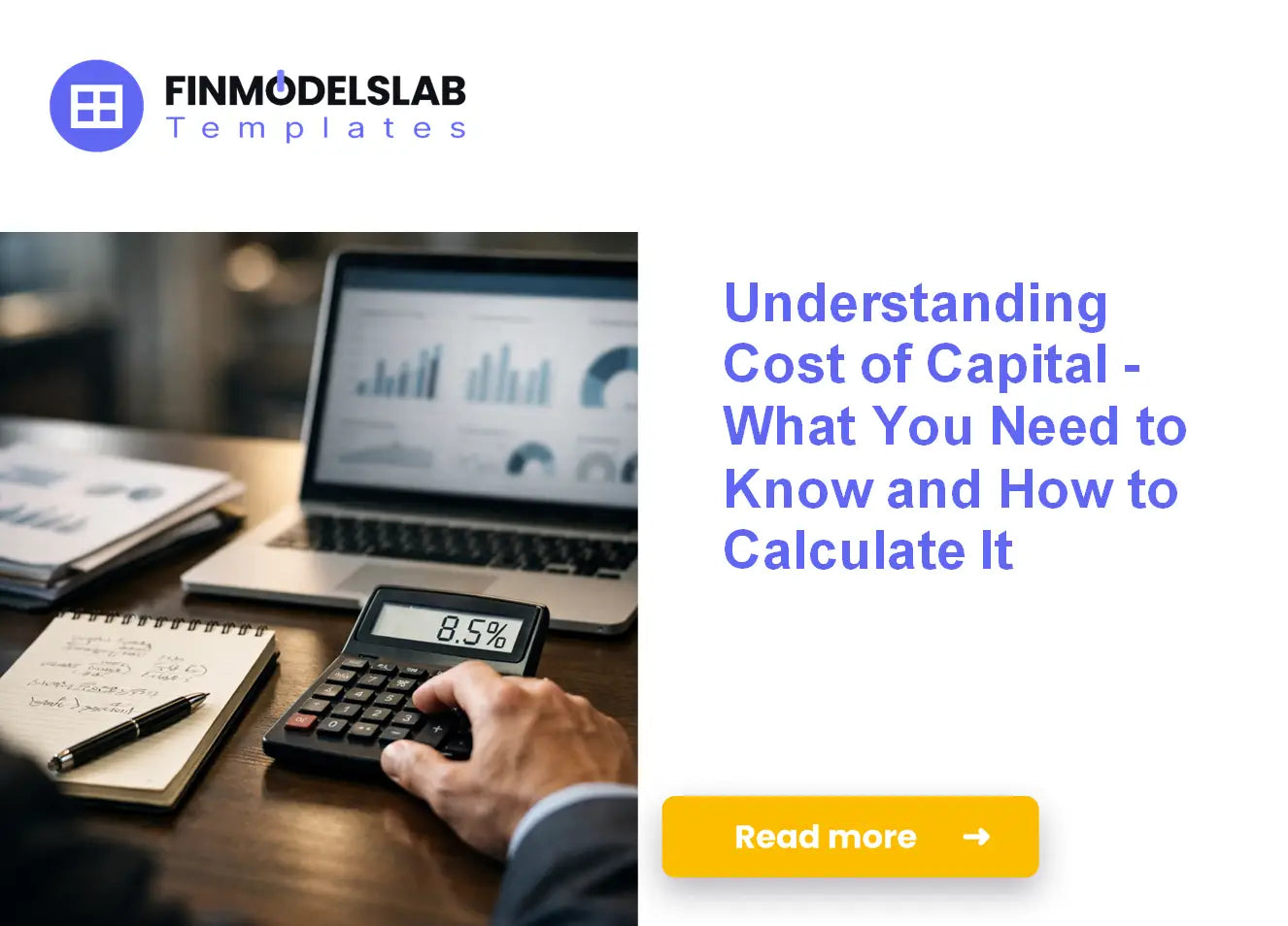 Master Cost of Capital - What You Need to Know and How to Calculate It