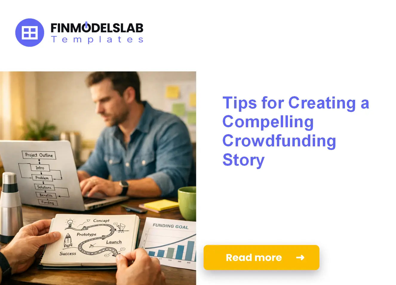 Crafting a Compelling Story for Your Crowdfunding Campaign