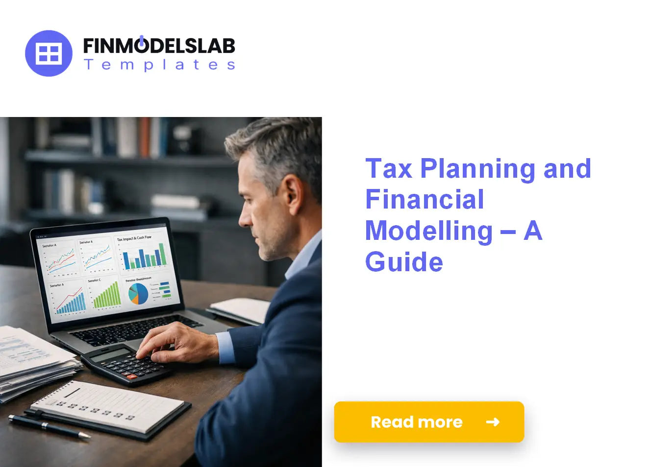 Tax Planning With Financial Modelling: An Essential Guide