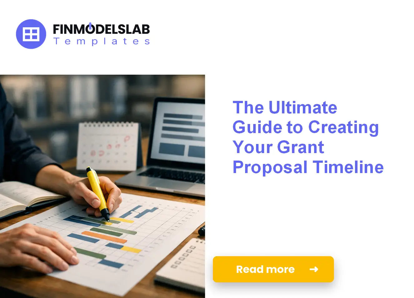 Develop a Timeline for Your Grant Proposal to Increase Your Chances of ...
