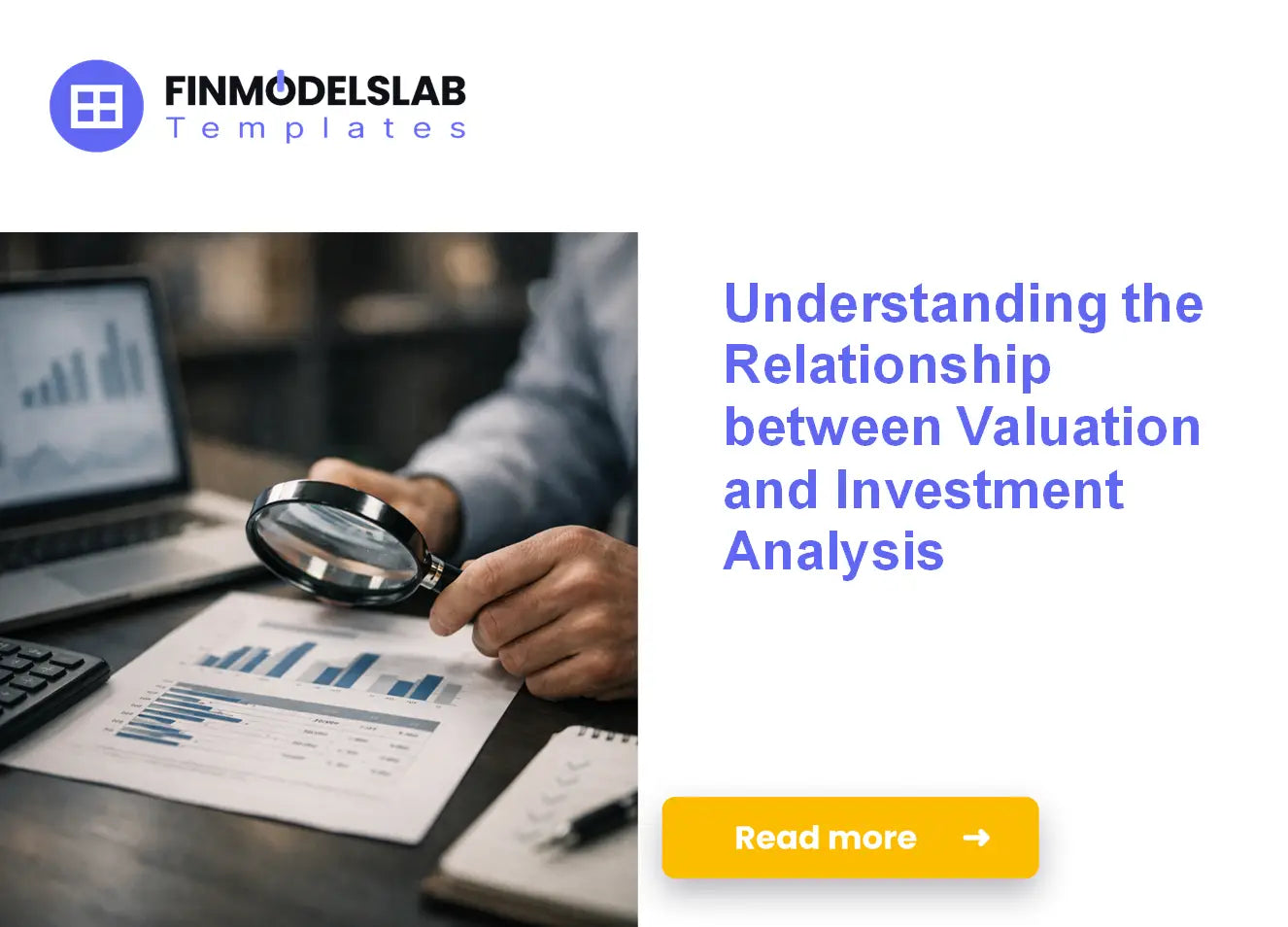 How Valuation and Investment Analysis Work Together to Support Smarter ...