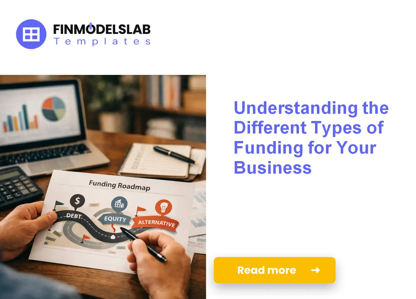 An Overview of Business Funding Types and How to Secure Them