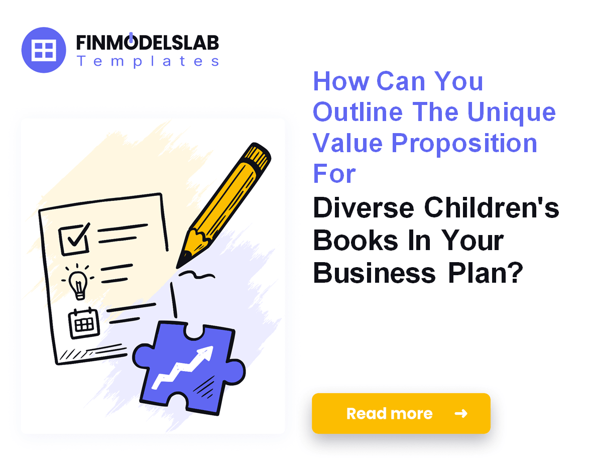 Diverse Children's Books Business Plan: 7 Steps & Forecast;
