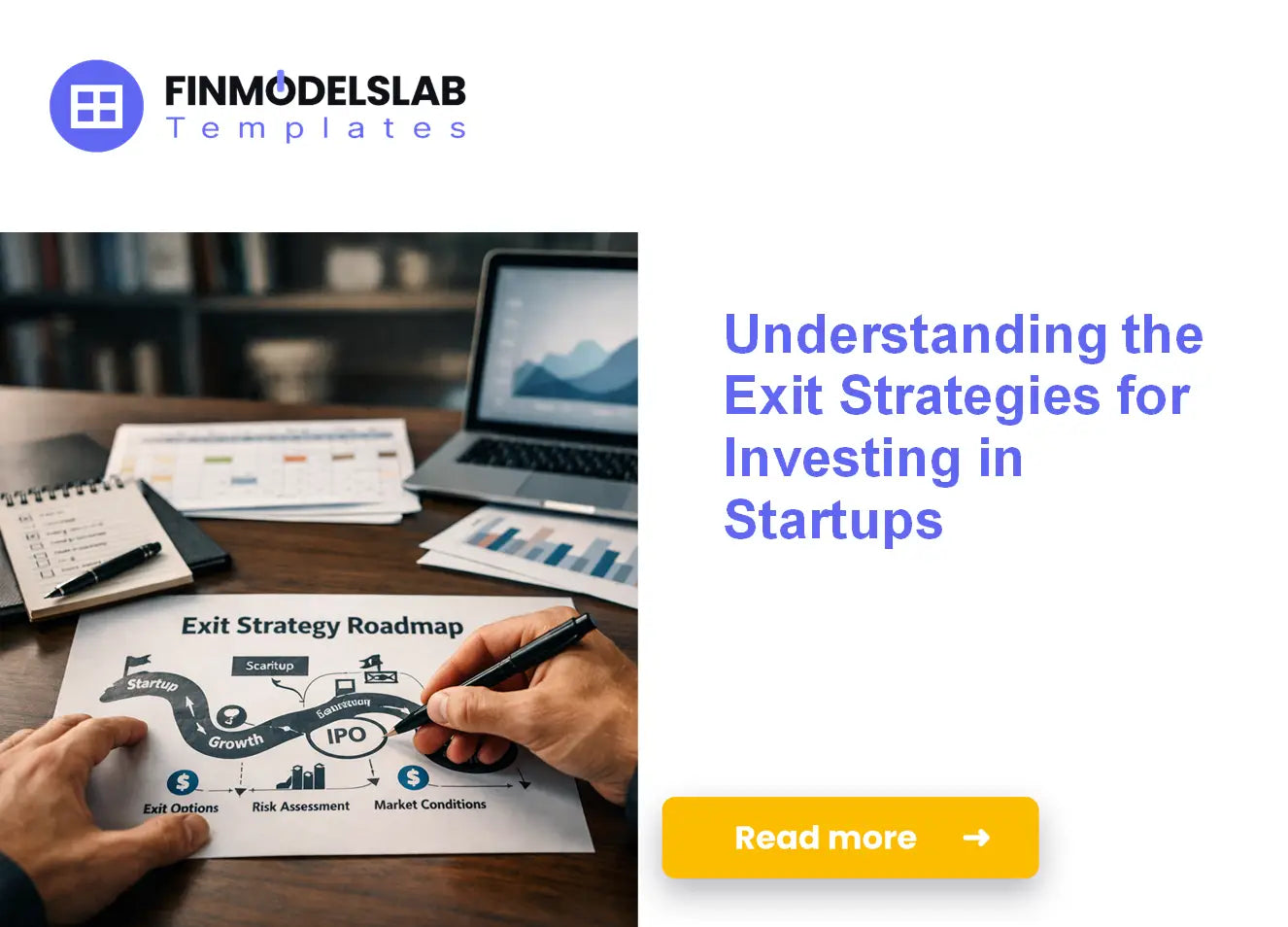 Understanding VC Exit Strategies | Get Returns on Your Investments