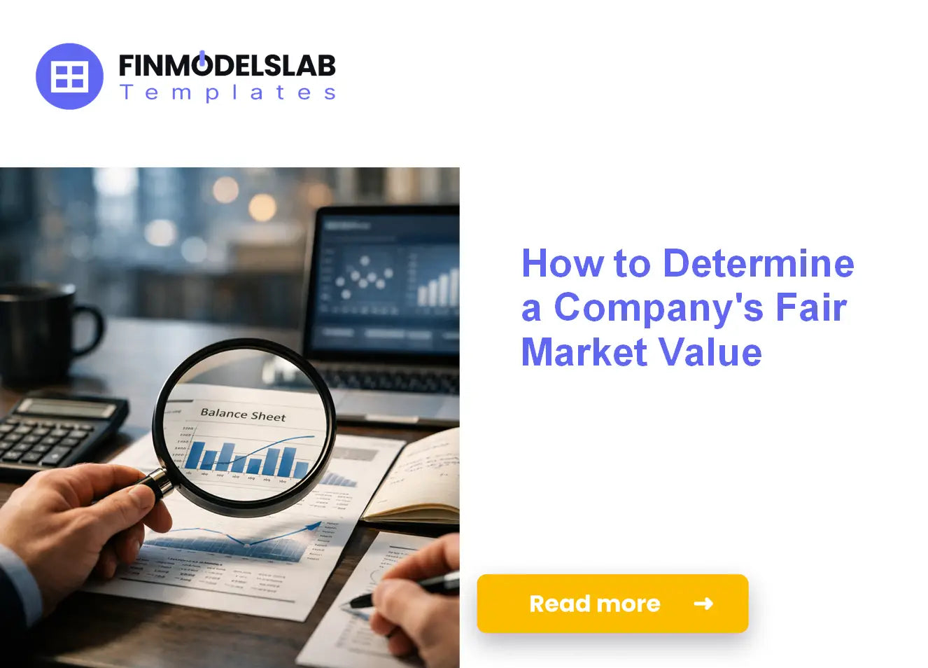 Discovering a Company's Fair Market Value: A Step-by-Step Guide
