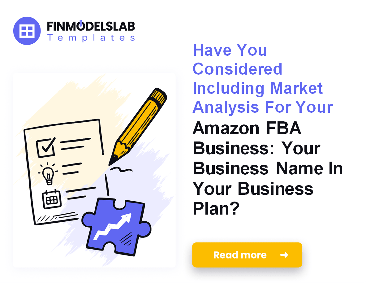 7 Steps to Write an Amazon FBA Business Plan (5-Year Forecast);