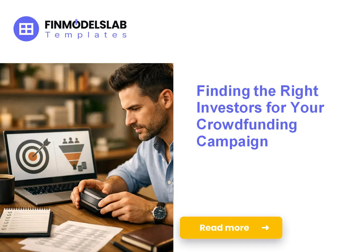 How to Choose Investors for Your Crowdfunding Campaign