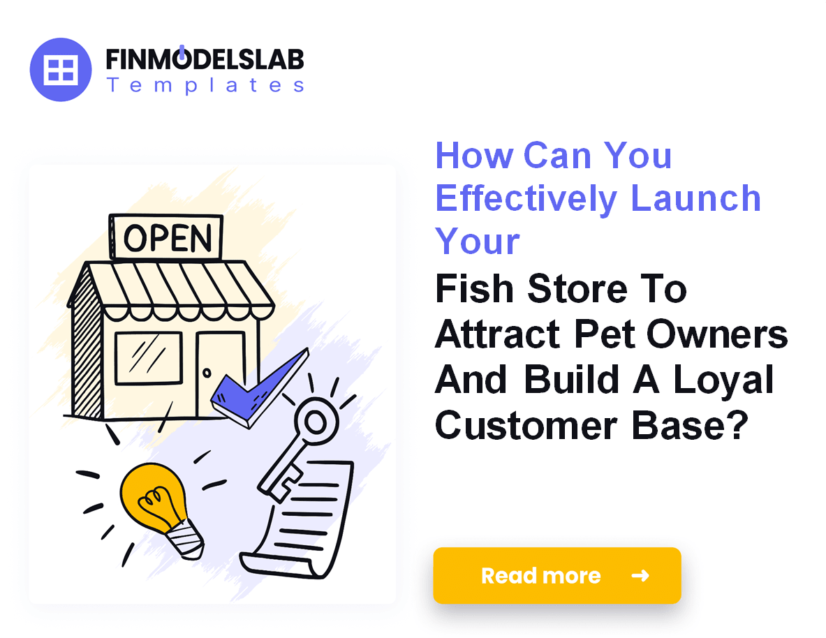Fish Store Financial Plan: Breakeven in 13 Months