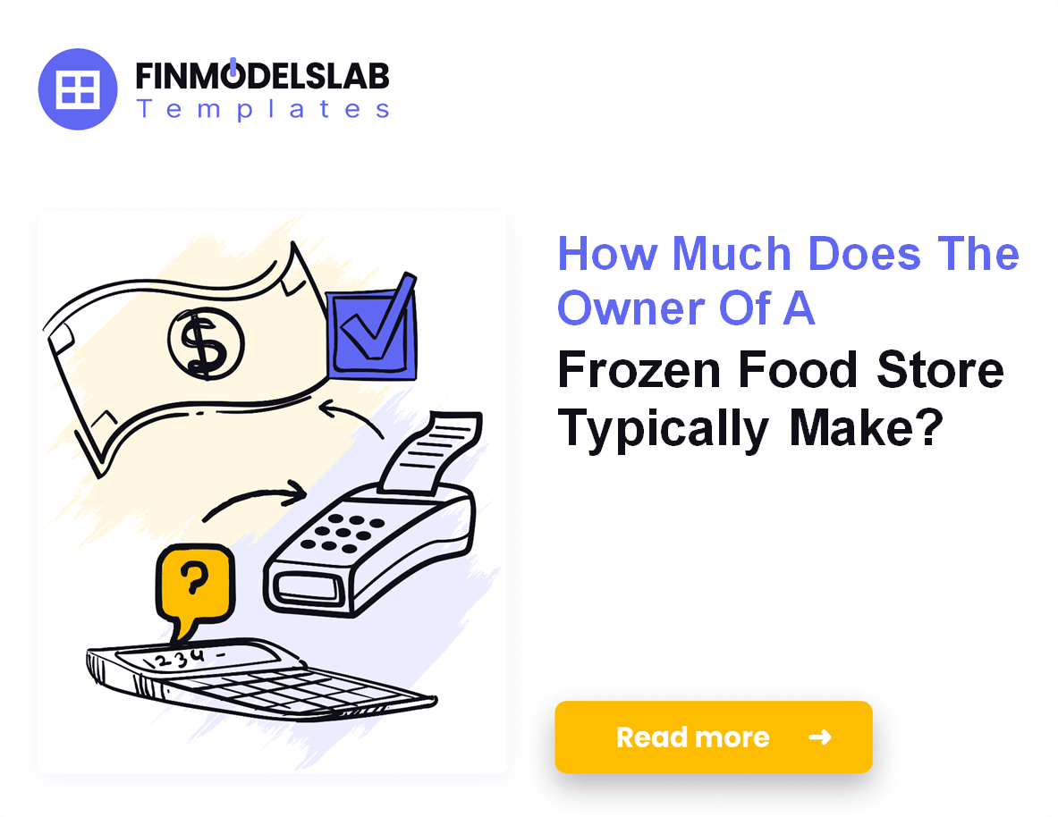 Frozen Food Store Owner Income: $592K EBITDA by Year 3;