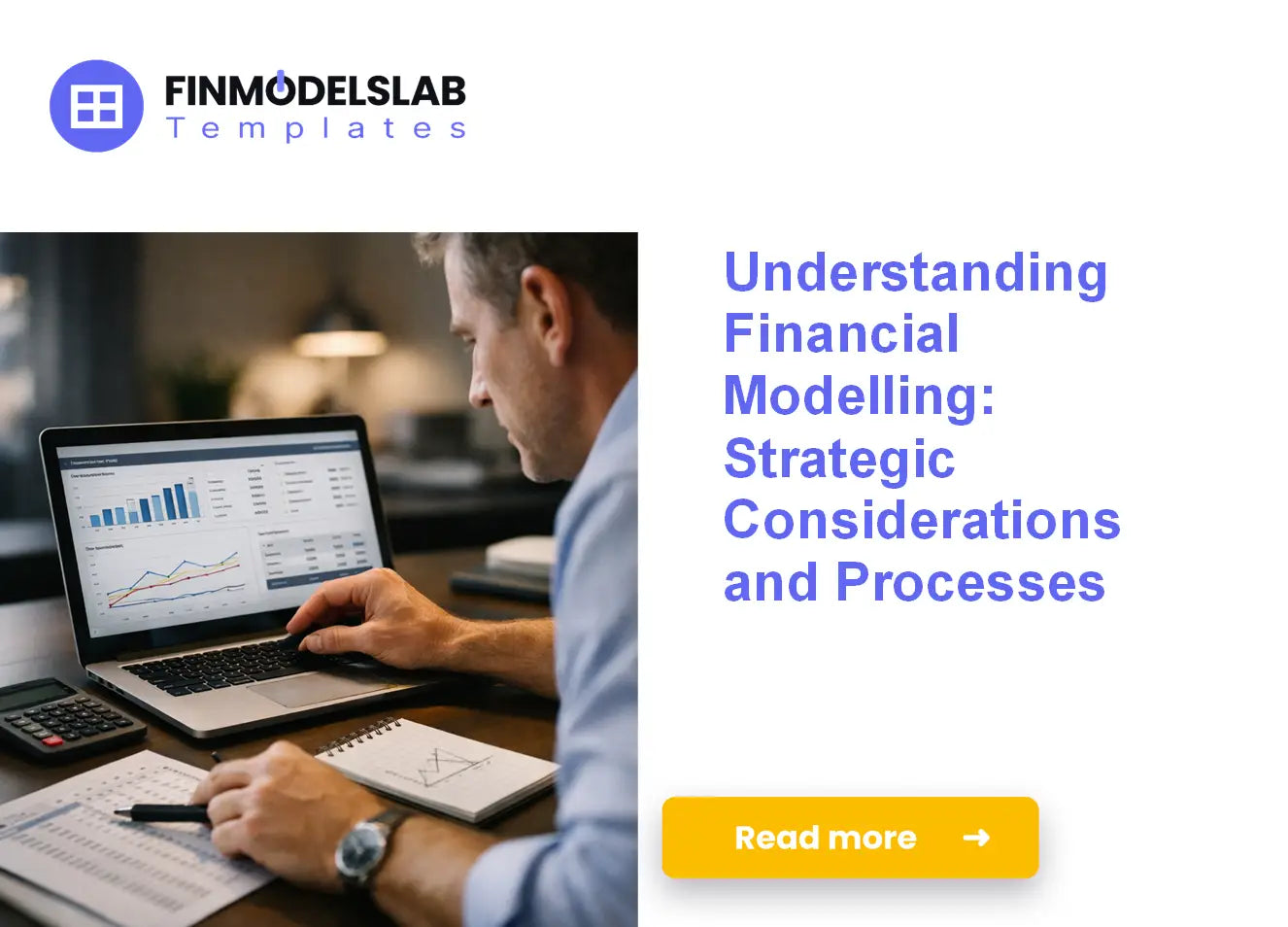 Develop a Strategic Financial Modeling Plan & Process