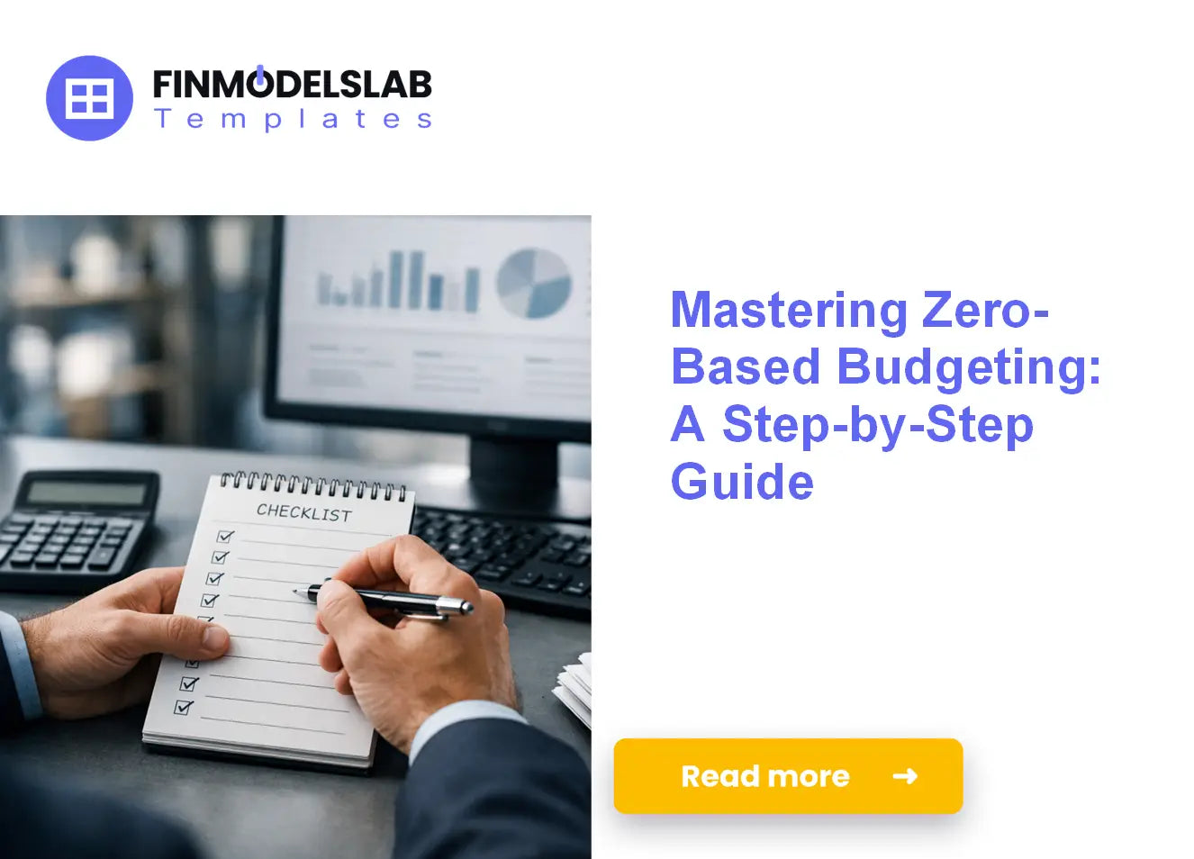 Learn How to Master the Basics of Zero-Based Budgeting