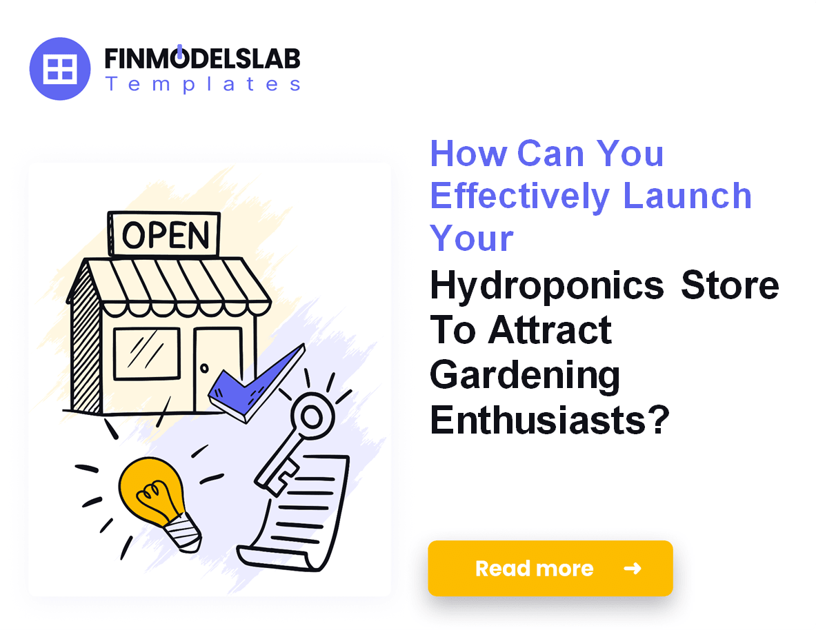 Launch a Hydroponics Store: Costs, Breakeven, and 5-Year Plan;