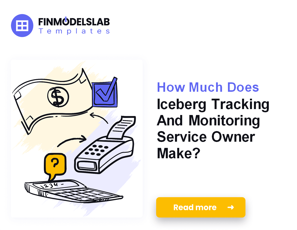 Iceberg Tracking Service Owner Income: $499K to $74M EBITDA