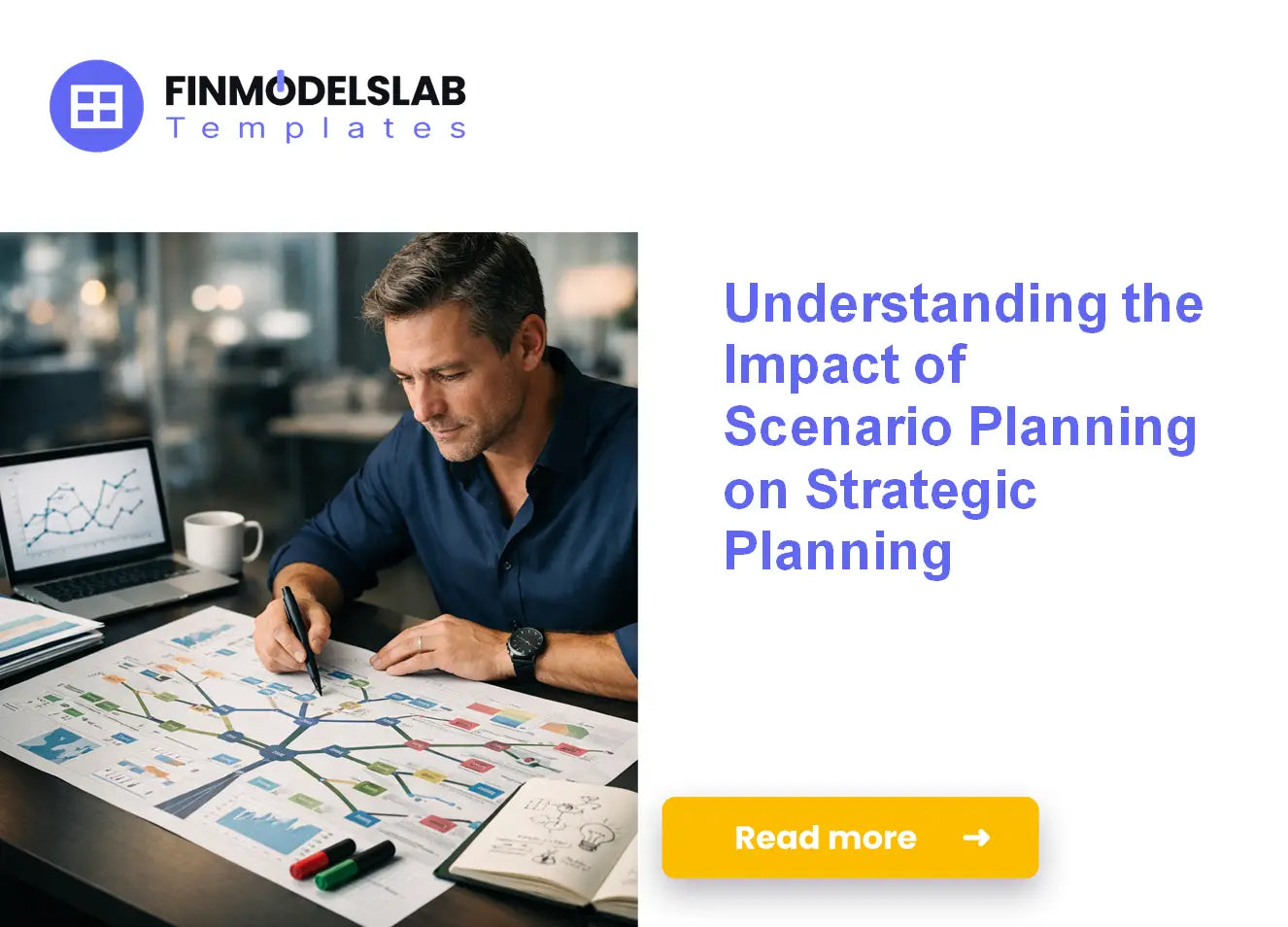 Exploring the Benefits of Scenario Planning for Business Success