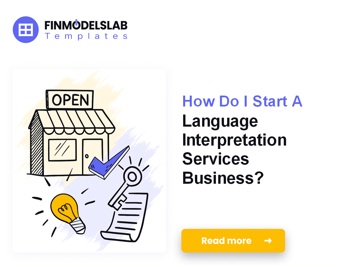Language Interpretation Services: Launch Plan & $86M Forecast