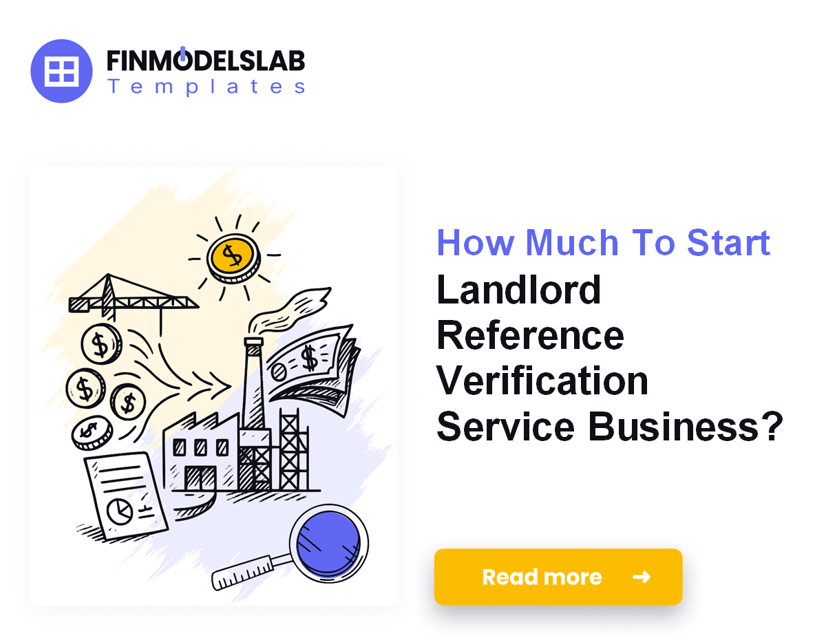 Landlord Verification Startup Costs: $358K, $443K