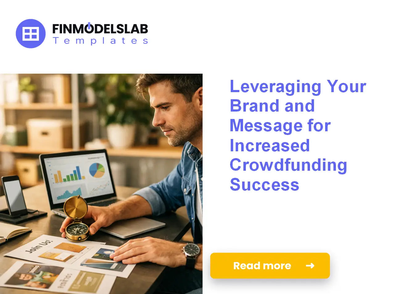 Effective Branding and Messaging Strategies for Your Crowdfunding Campaign