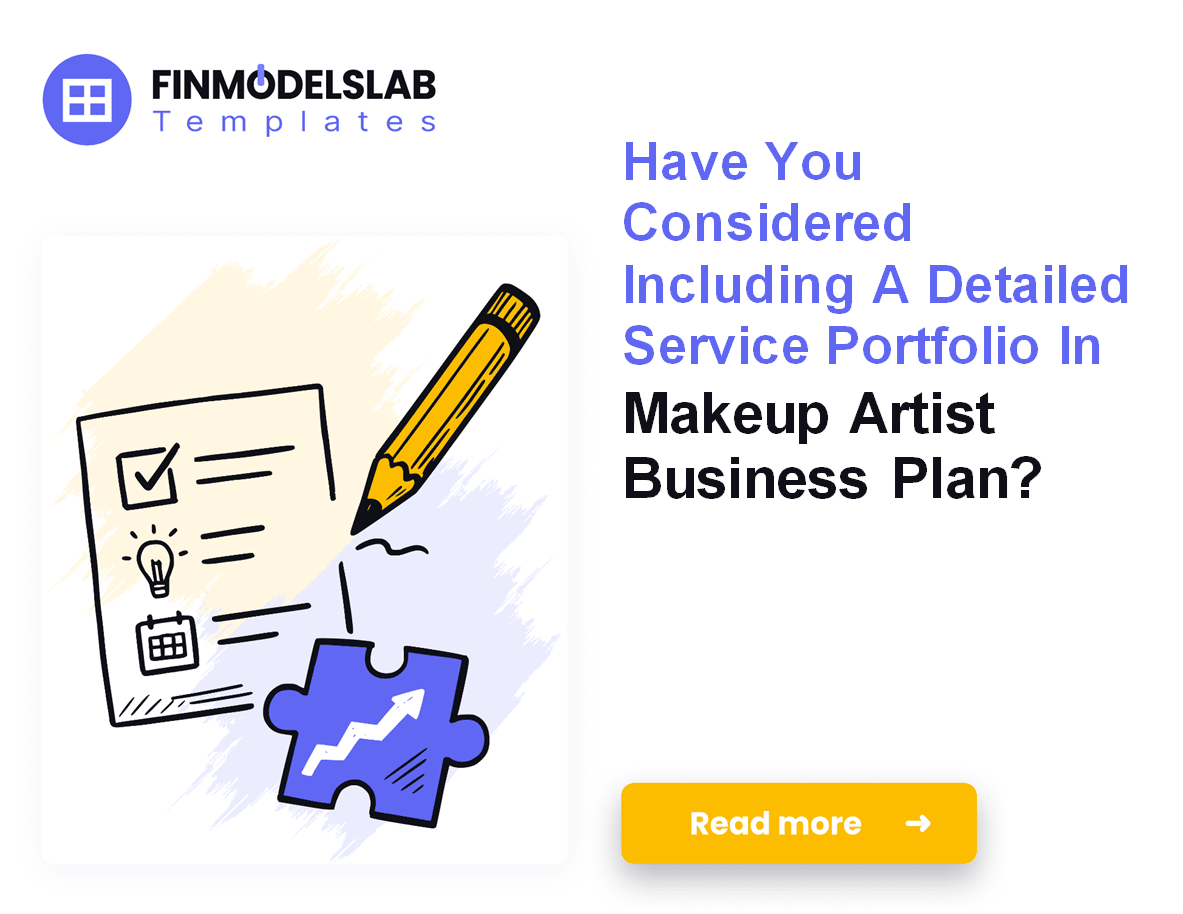 7 Steps to Write a Makeup Artist Business Plan (3-Year Forecast);