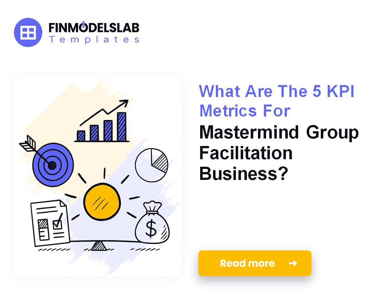 7 Mastermind Group Facilitation KPIs: Growth & Profitability