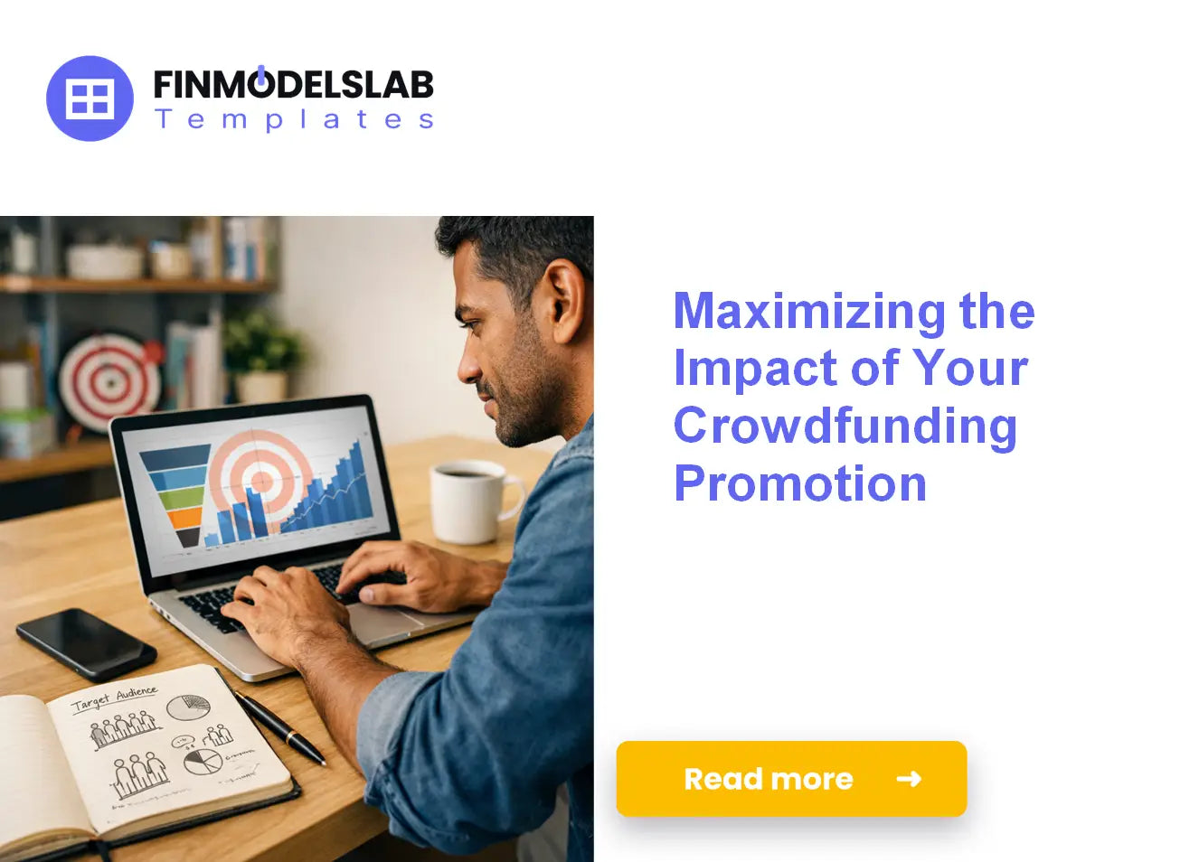 Crowdfunding Promotion Strategies for Maximum Impact