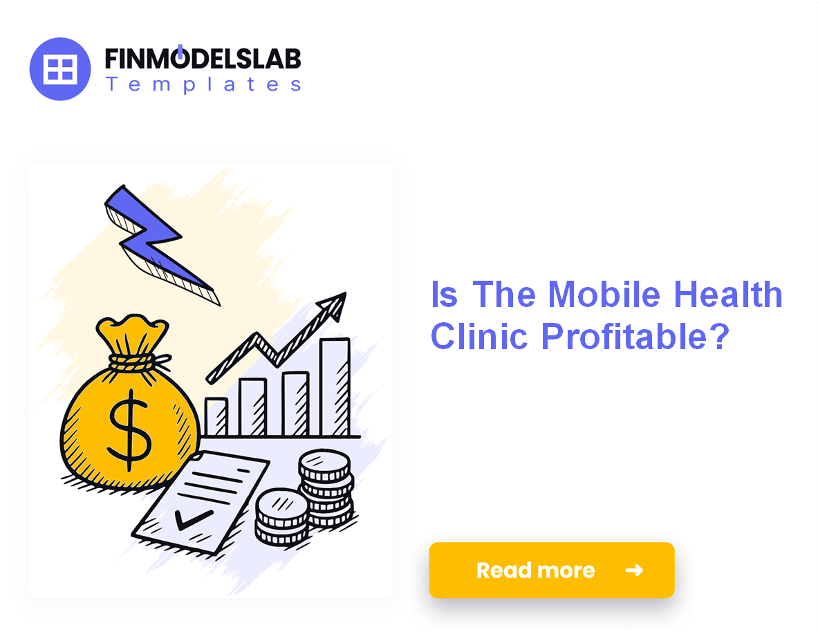 7 Strategies to Boost Mobile Health Clinic Profit Margin to 30%;