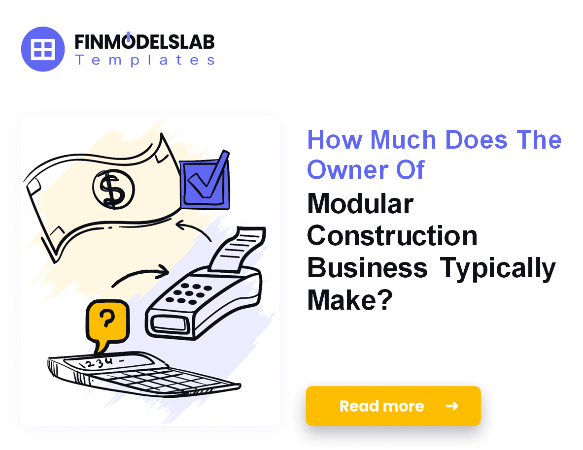 Modular Construction Owner Income & Profit Analysis