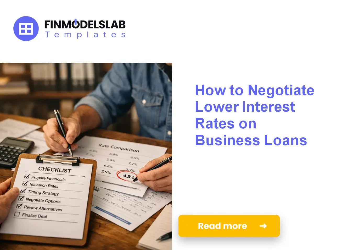 Strategies for Negotiating Lower Interest Rates on a Business Loan