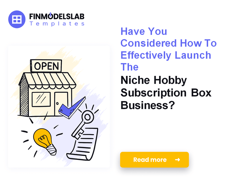Launch a Niche Hobby Box: $892K Cash, 82% Margin, 1-Month Breakeven;