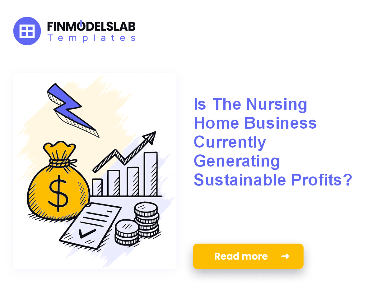 7 Strategies to Reach 20% Nursing Home Profit Margin;