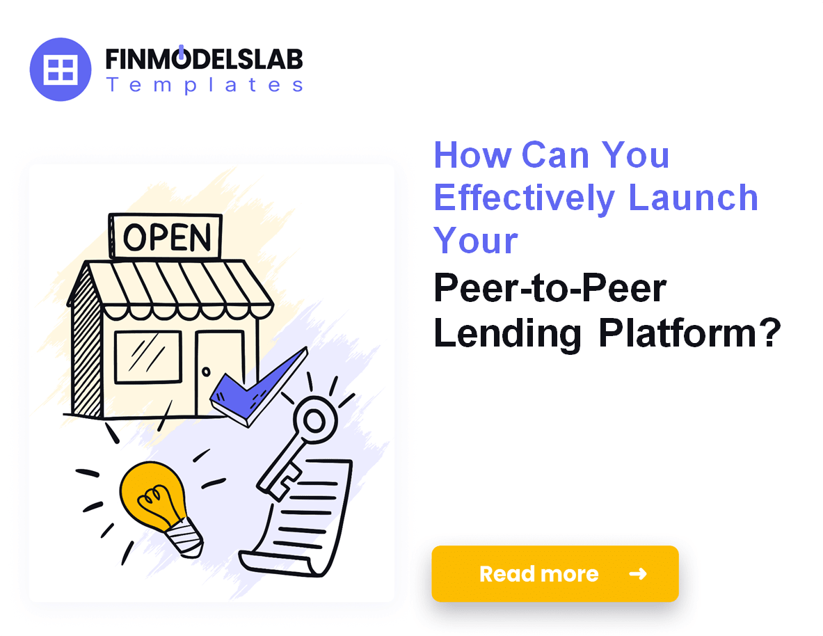 Launch Peer-to-Peer Lending: Breakeven in 14 Months;