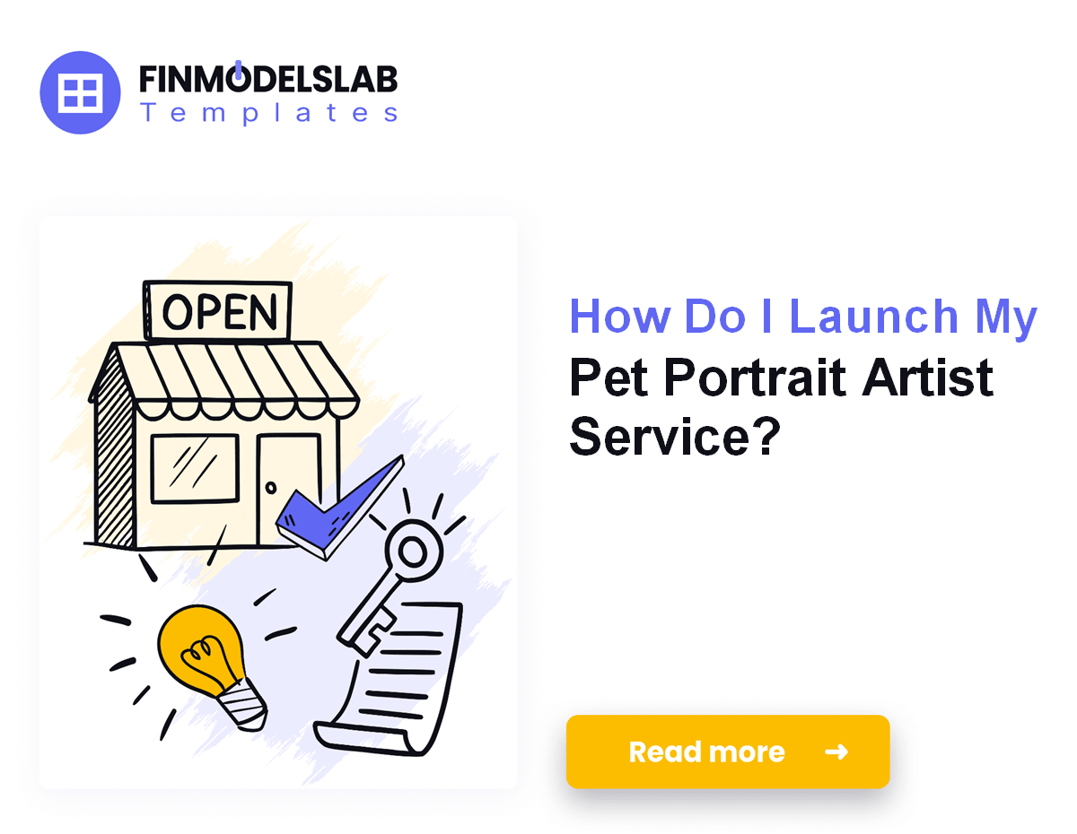 Pet Portrait Service: Launch Plan, $843K Revenue, 4-Month Breakeven