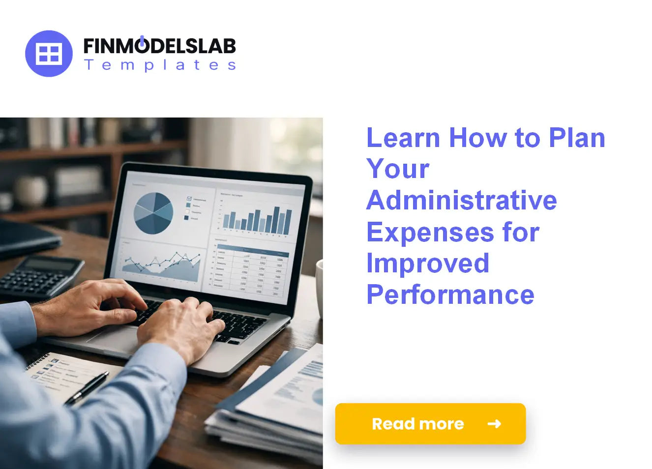 Get Insight into Administrative Expense Planning to Achieve Optimal ...