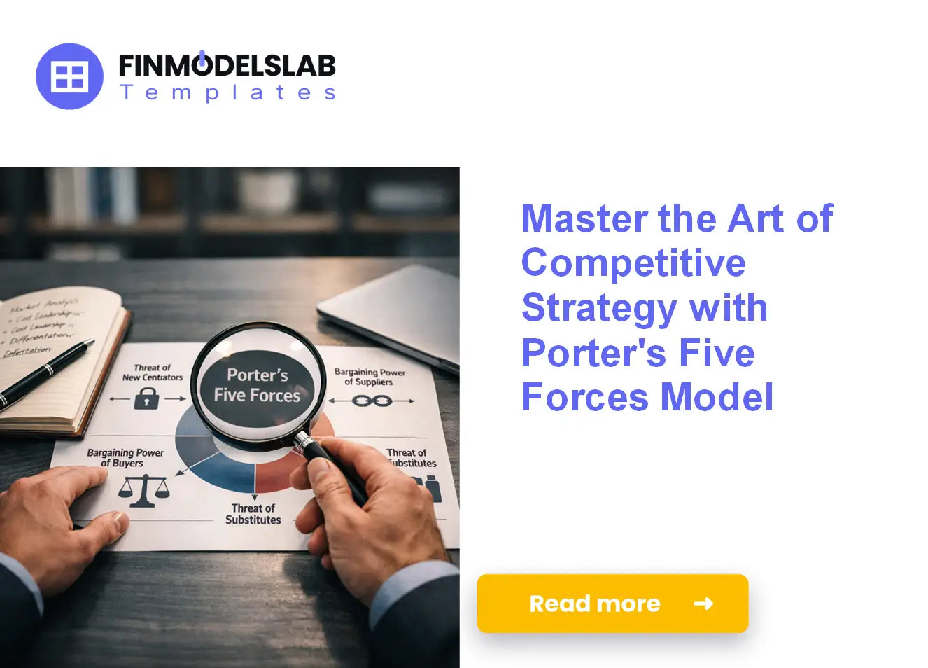 Understanding Porter's Five Forces Model: Learn How To Compete!