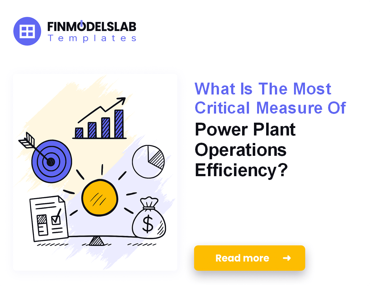 7 KPIs for Power Plant Operations: 70% Margin & $50K CAC;