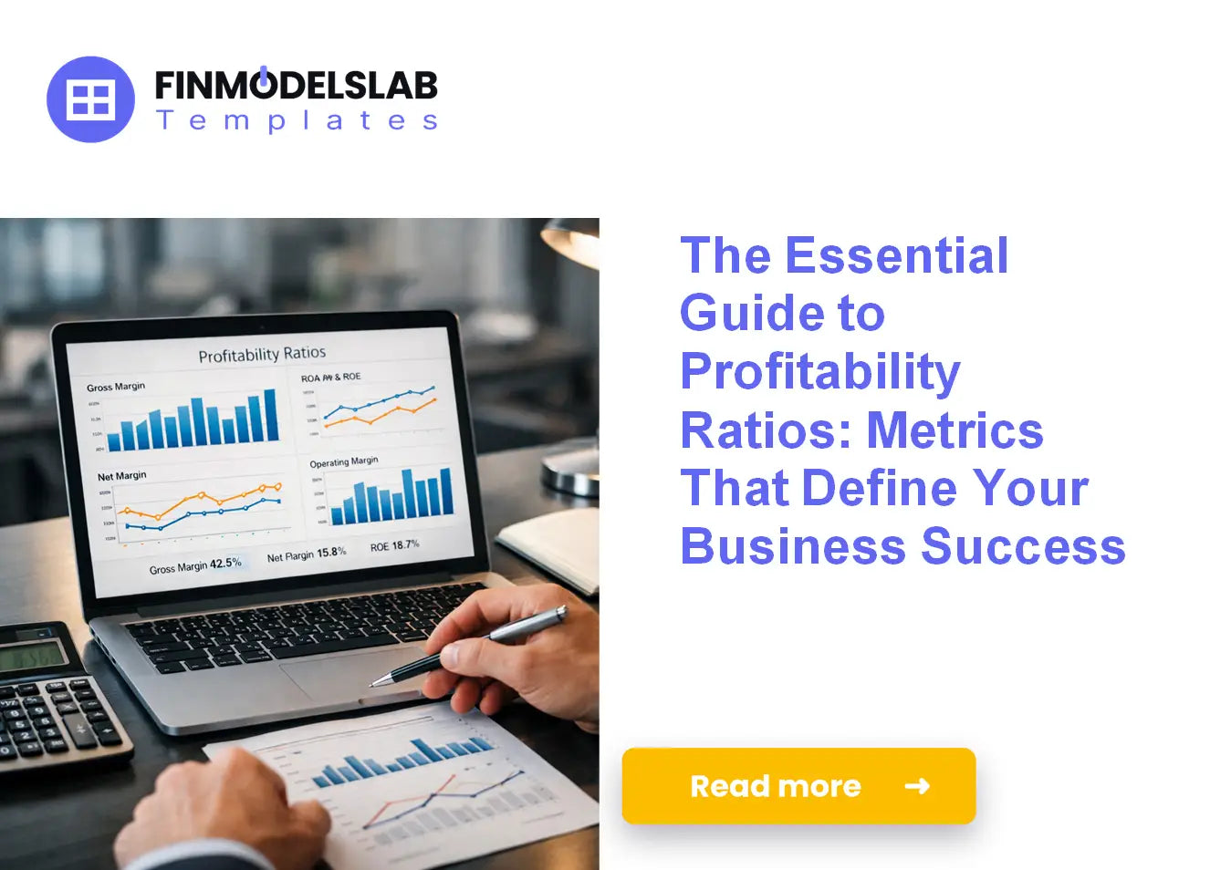 Profitability Ratios - Calculate GPM, OPM, ROA, NPM, ROE