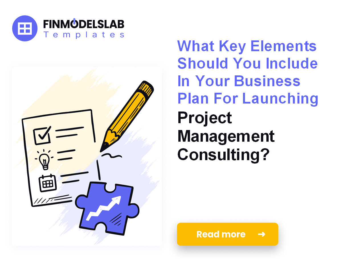 7 Steps to Write a Project Management Consulting Plan;