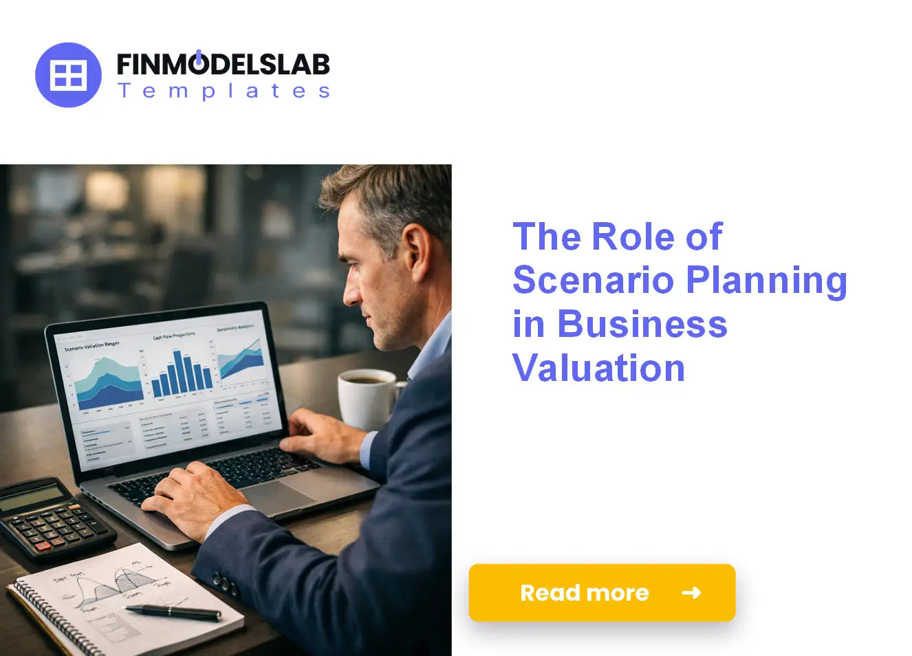 How Scenario Planning Helps Business Valuation