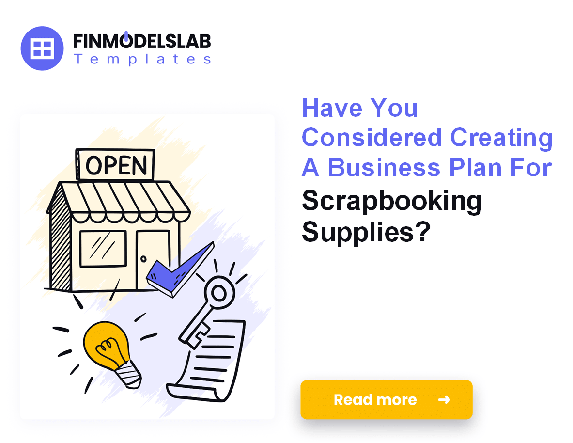 Launch a Scrapbooking Business: $62K CAPEX, 21-Month Breakeven;