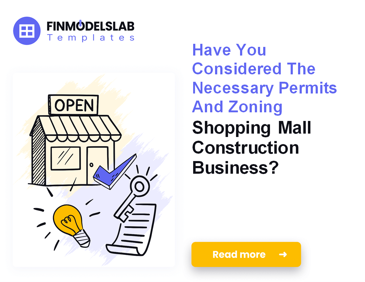 Open a Shopping Mall Construction Company in 6–12 Months