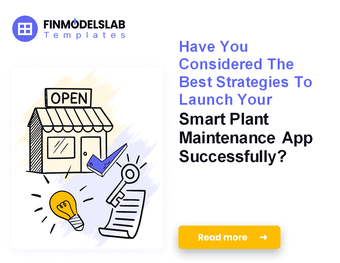 Launching a Smart Plant App: $886K Capital, 1-Month Breakeven;