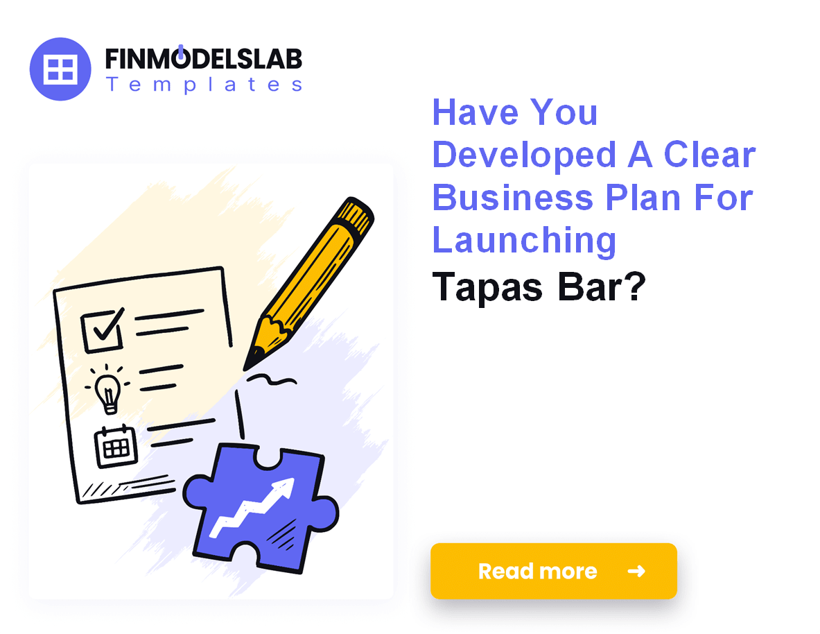7 Steps to Write a Tapas Bar Business Plan (5-Year Forecast);